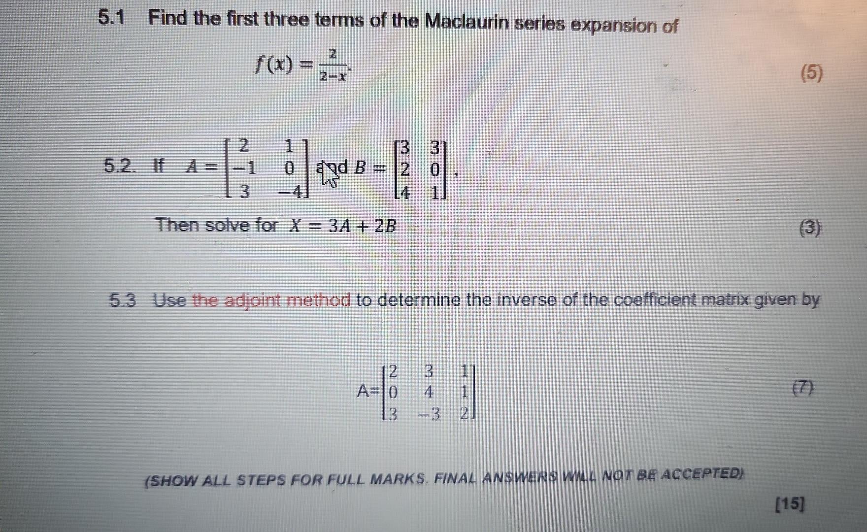 Solved 1 Find the first three terms of the Maclaurin series | Chegg.com