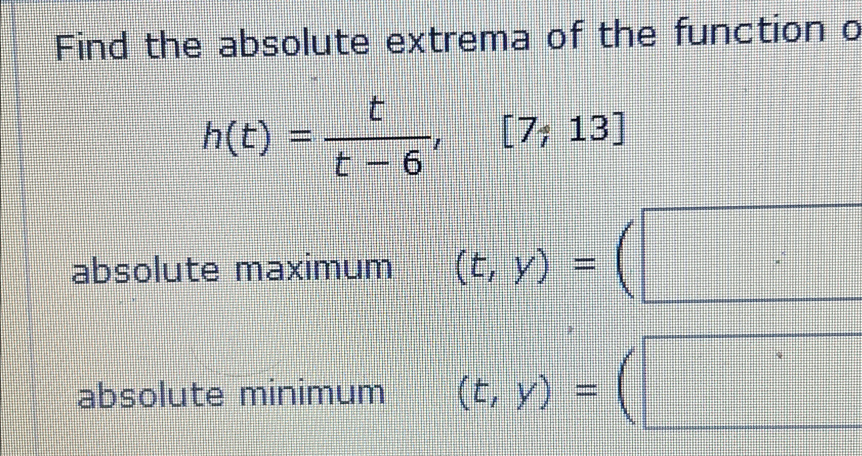 Solved Find the absolute extrema of the function | Chegg.com