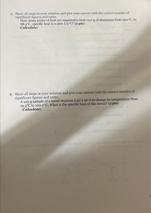 Solved 5. Show all steps in your solution and give your | Chegg.com