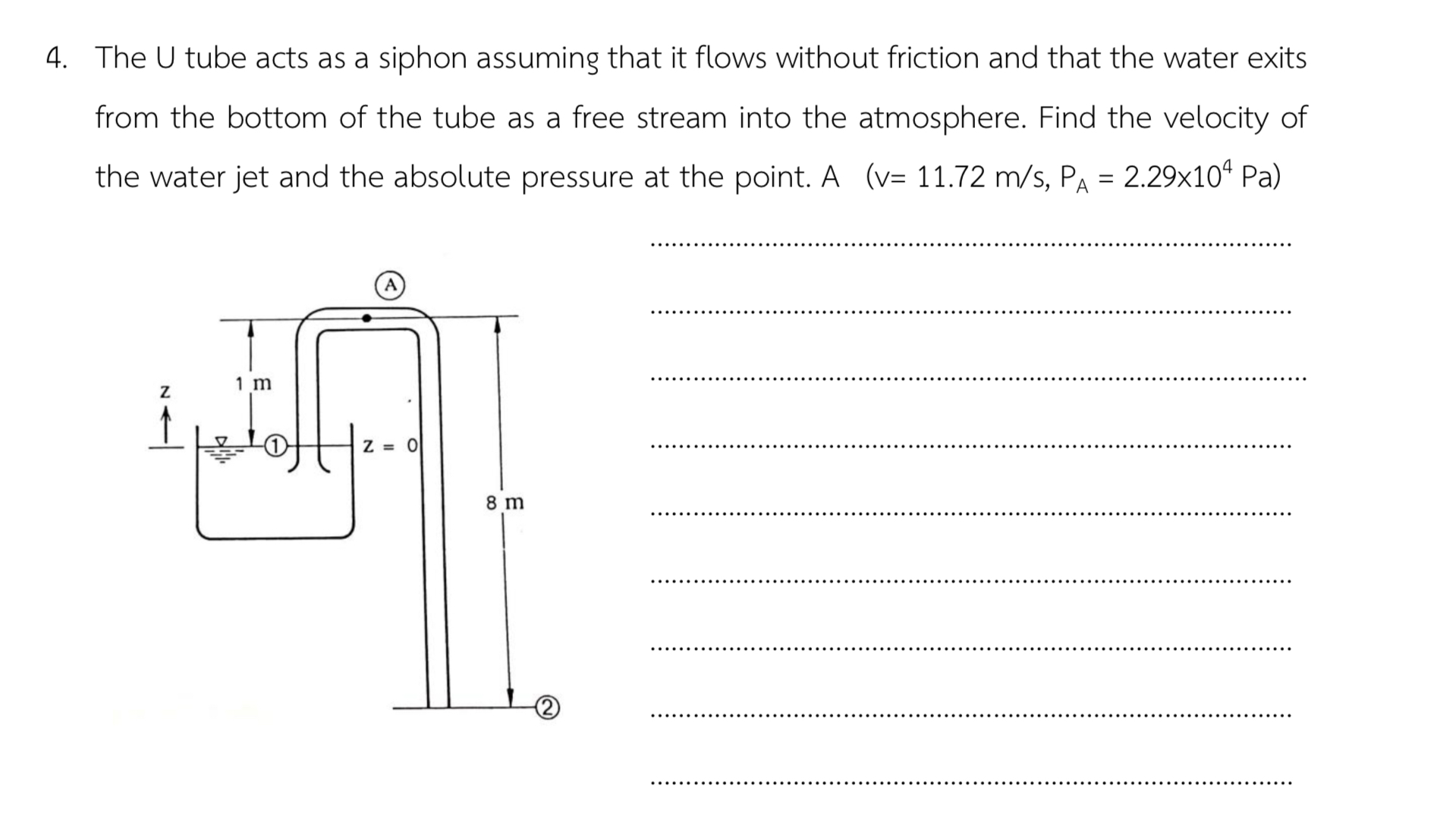 Solved The U ﻿tube acts as a siphon assuming that it flows | Chegg.com