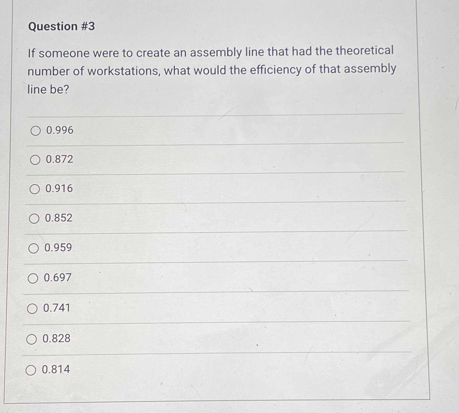 Solved Question #3If someone were to create an assembly line | Chegg.com