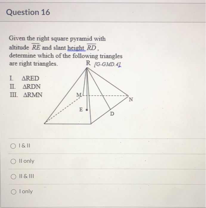 Solved Question 16 Given the right square pyramid with | Chegg.com