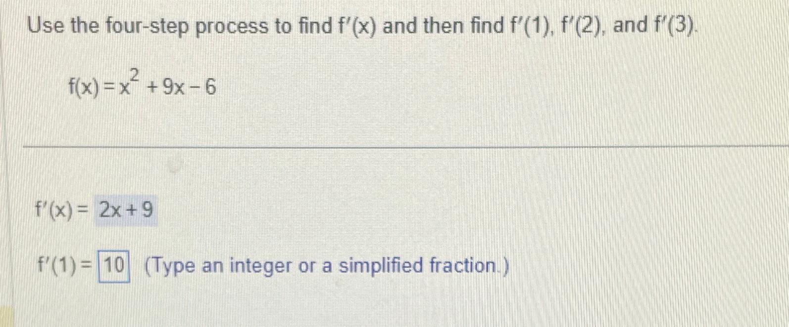 Solved Use the four-step process to find f'(x) ﻿and then | Chegg.com