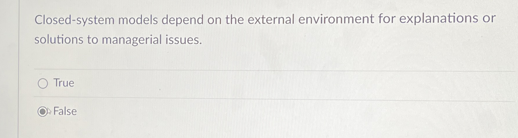 Solved Closed-system models depend on the external | Chegg.com