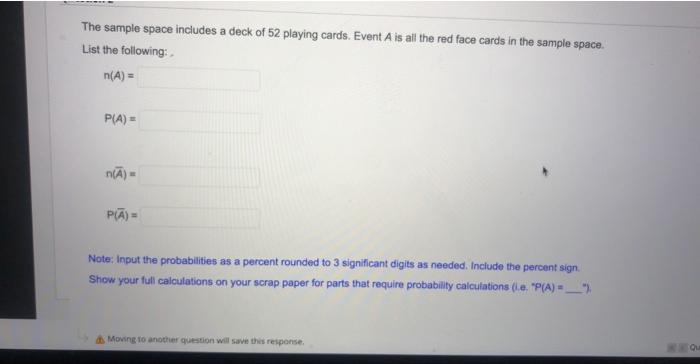 Solved The sample space includes a deck of 52 playing cards. | Chegg.com