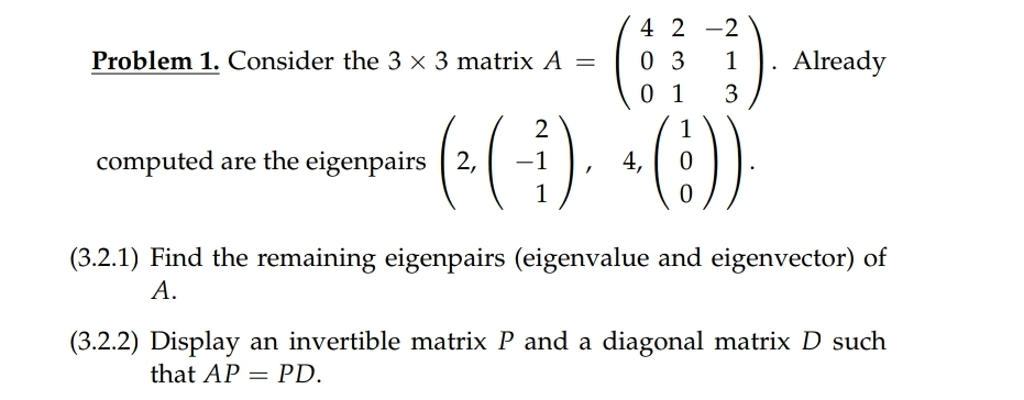 Solved Problem 1. ﻿Consider the 3×3 ﻿matrix | Chegg.com