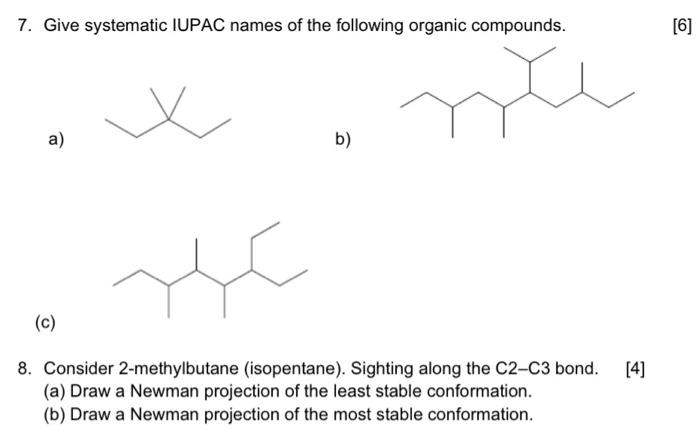 Solved 7. Give systematic IUPAC names of the following | Chegg.com