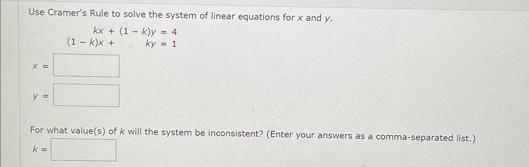 Solved Use Cramer's Rule to solve the system of linear | Chegg.com