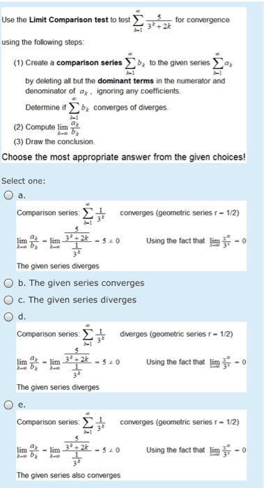 Solved Use the Limit Comparison test to test for convergence | Chegg.com
