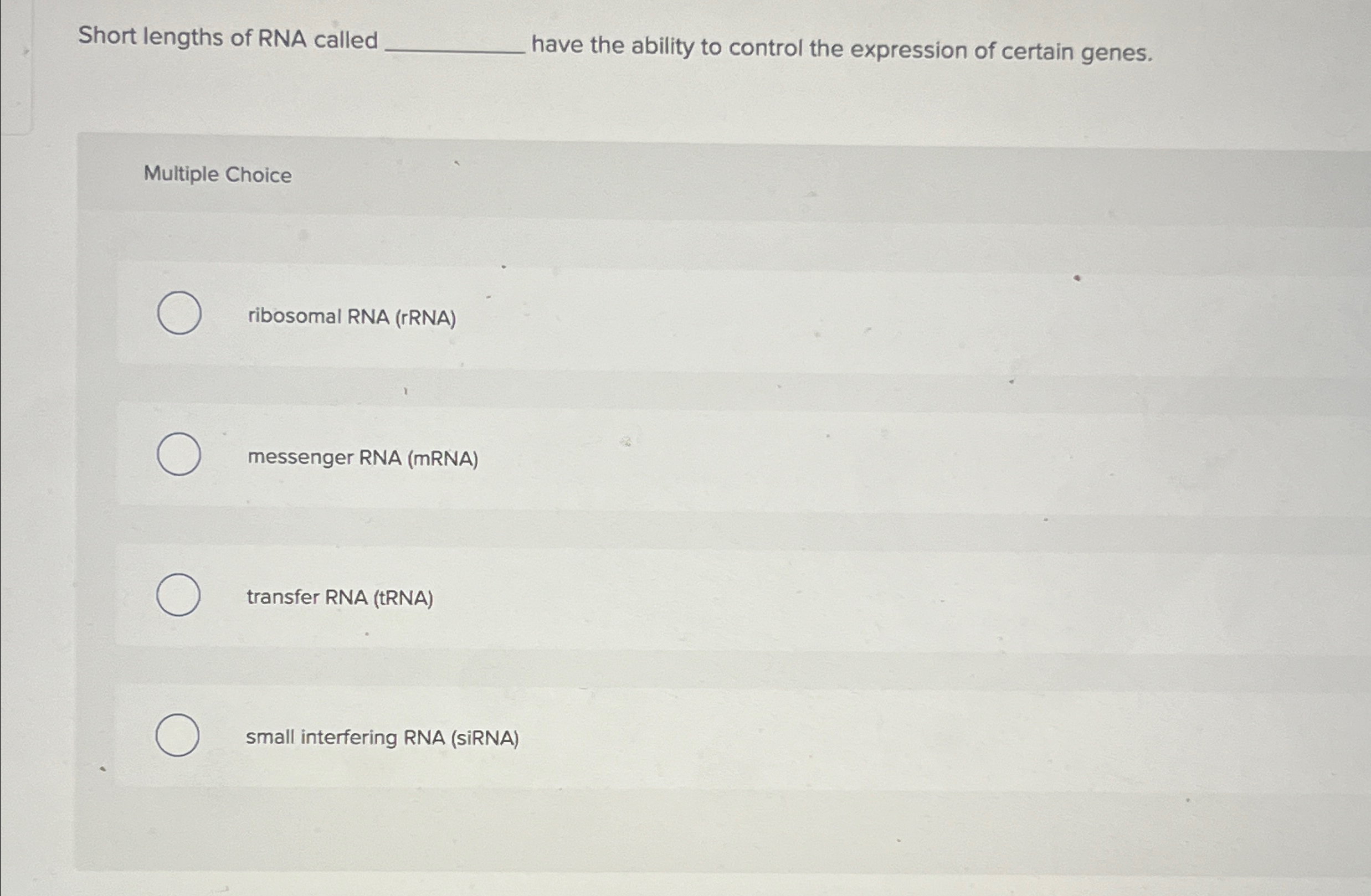 Solved Short lengths of RNA called q, ﻿have the ability to | Chegg.com
