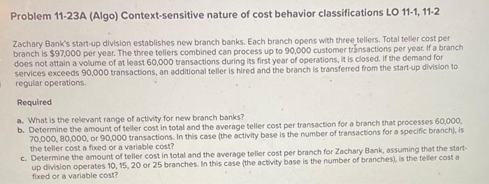 Solved Problem 11-23A (Algo) Context-sensitive nature of | Chegg.com