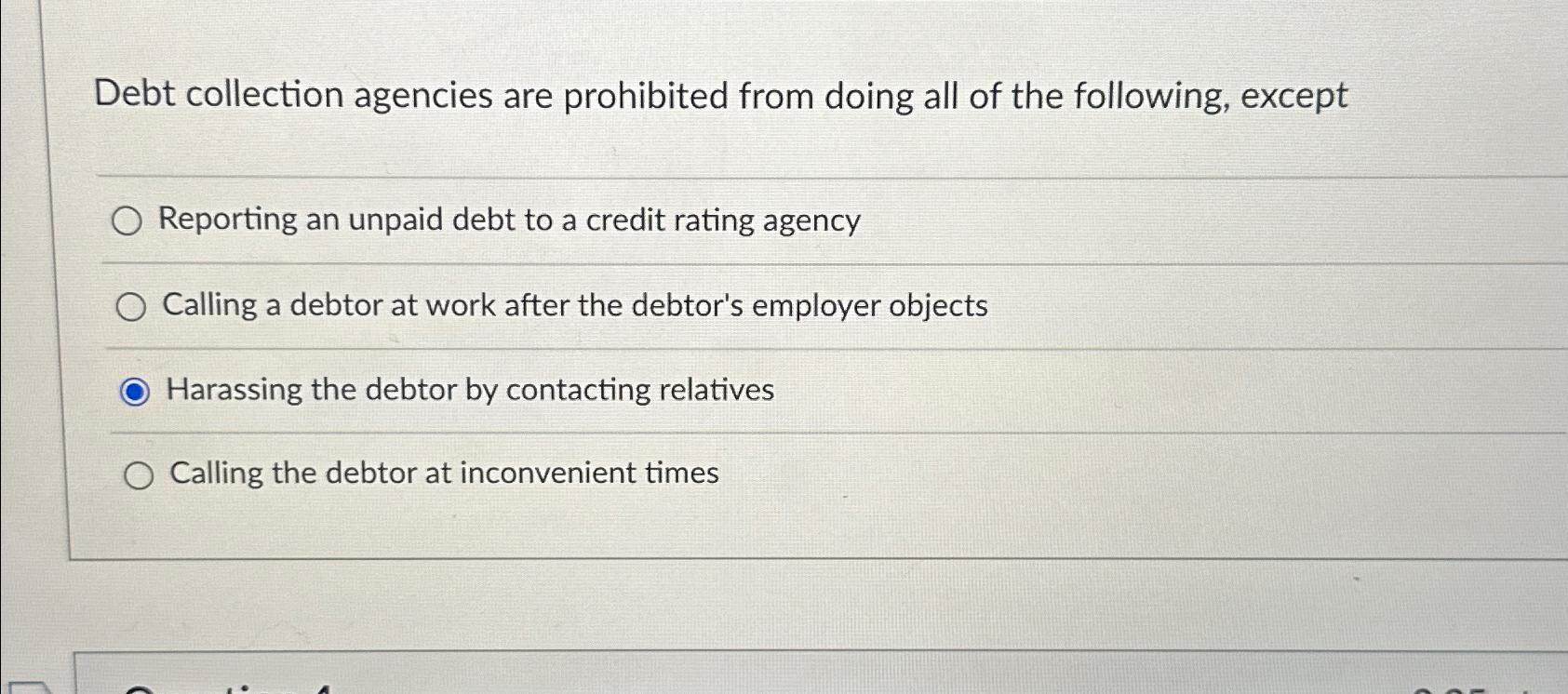 Solved Debt collection agencies are prohibited from doing | Chegg.com