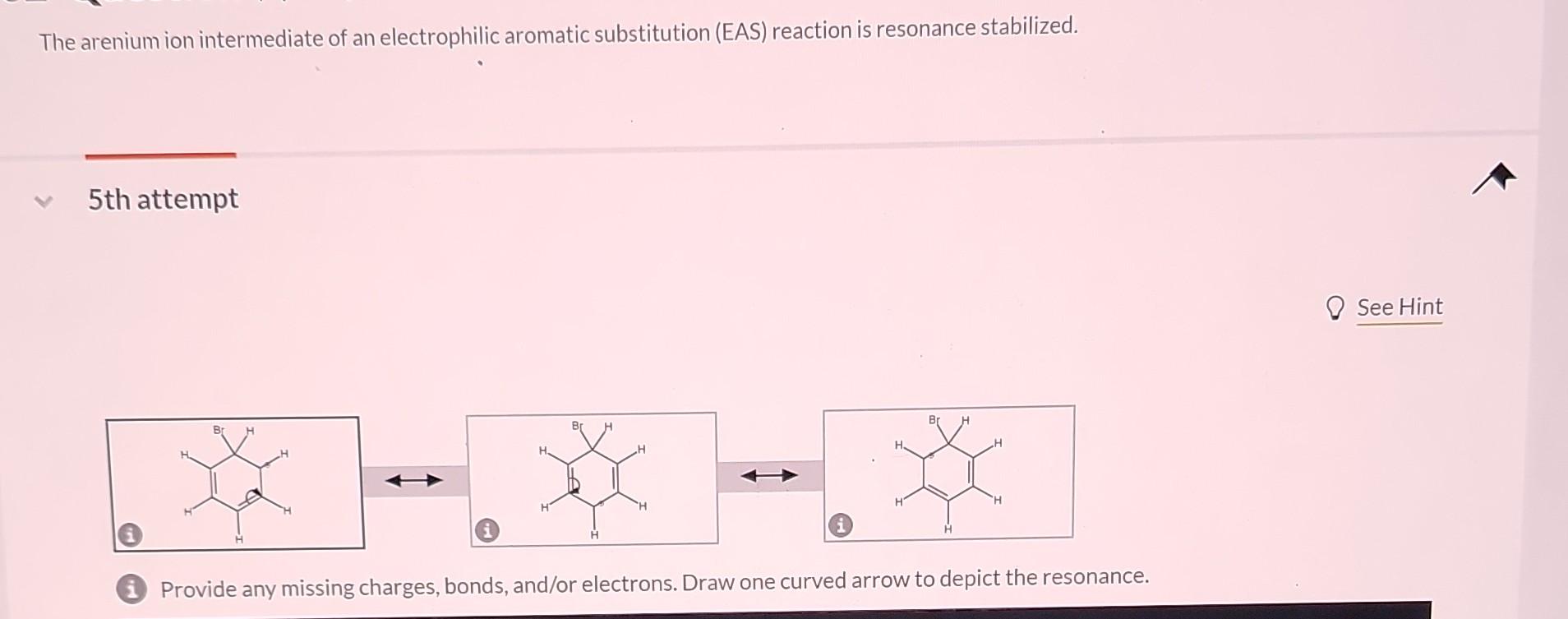 Solved The arenium ion intermediate of an electrophilic | Chegg.com