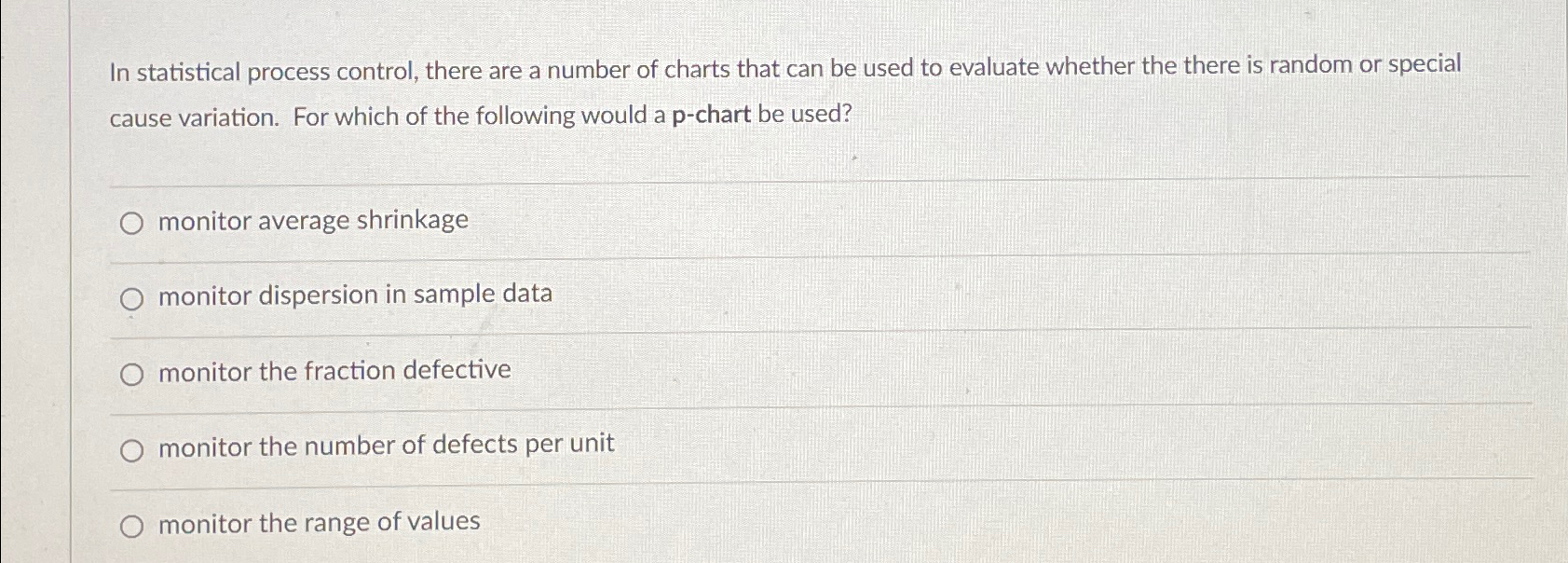 Solved In statistical process control, there are a number of | Chegg.com