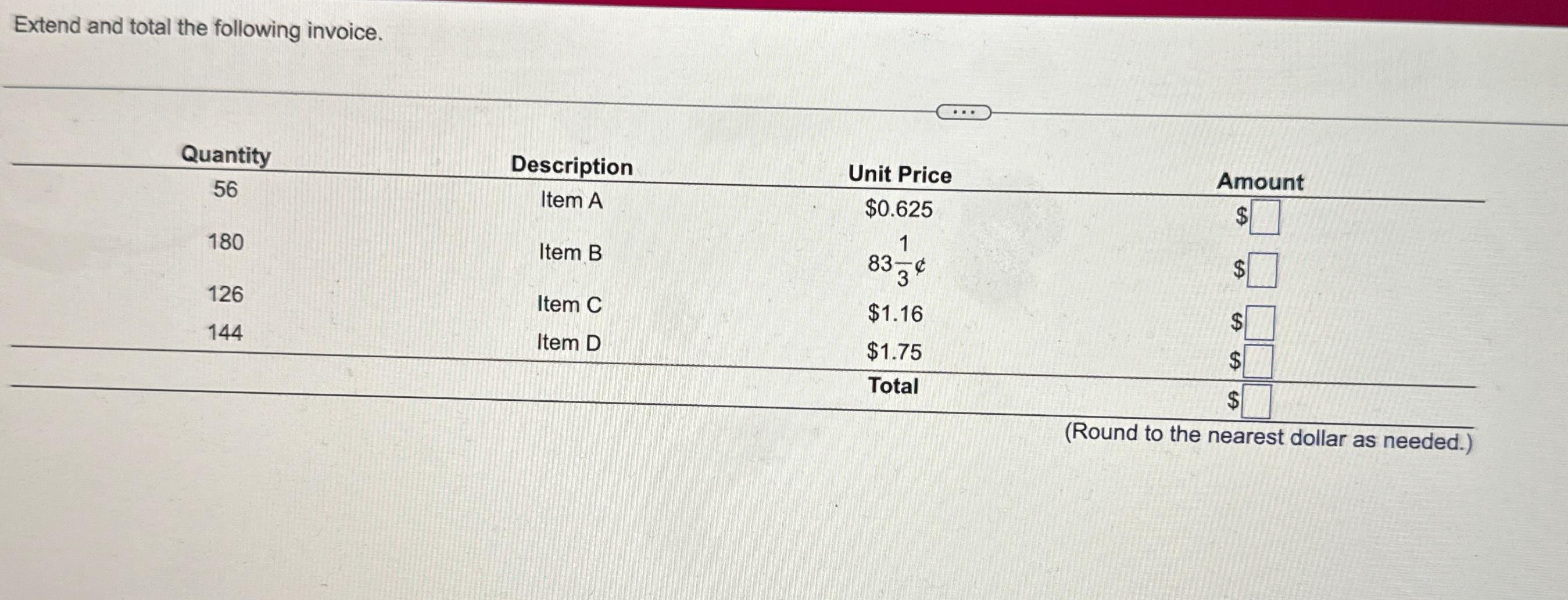 Solved Extend and total the following | Chegg.com