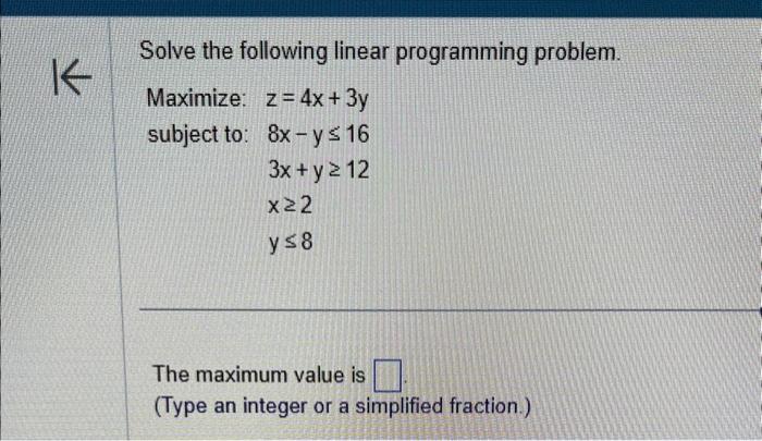 Solved Solve the following linear programming problem. | Chegg.com