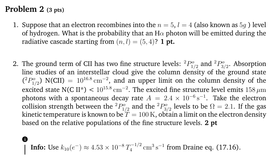 Solved Problem 2 (3 ﻿pts)Suppose that an electron recombines | Chegg.com