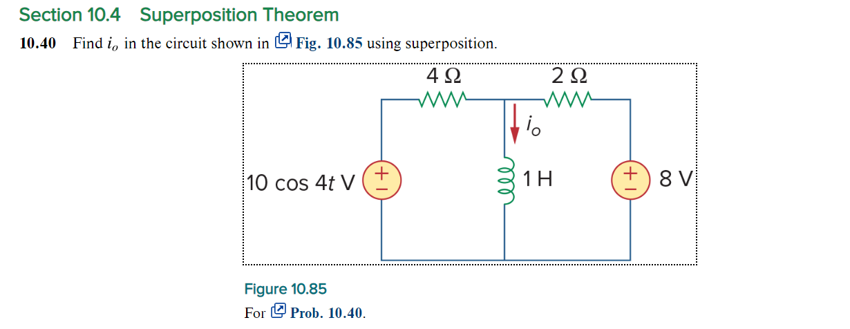 Solved Section 10.4 ﻿Superposition Theorem10.40 ﻿Find io ﻿in | Chegg.com