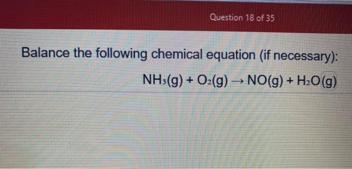 Solved: Question 18 Of 35 Balance The Following Chemical E... | Chegg.com