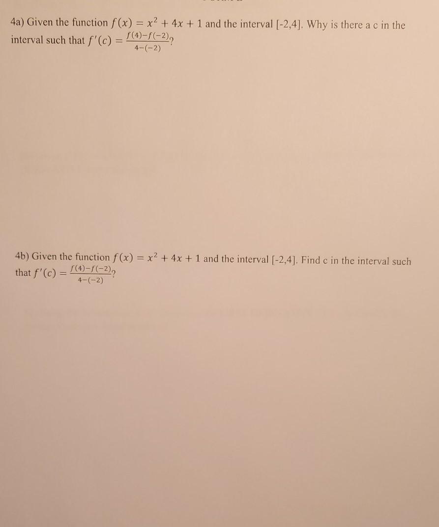 Solved 4a) Given the function f(x) = x2 + 4x + 1 and the | Chegg.com