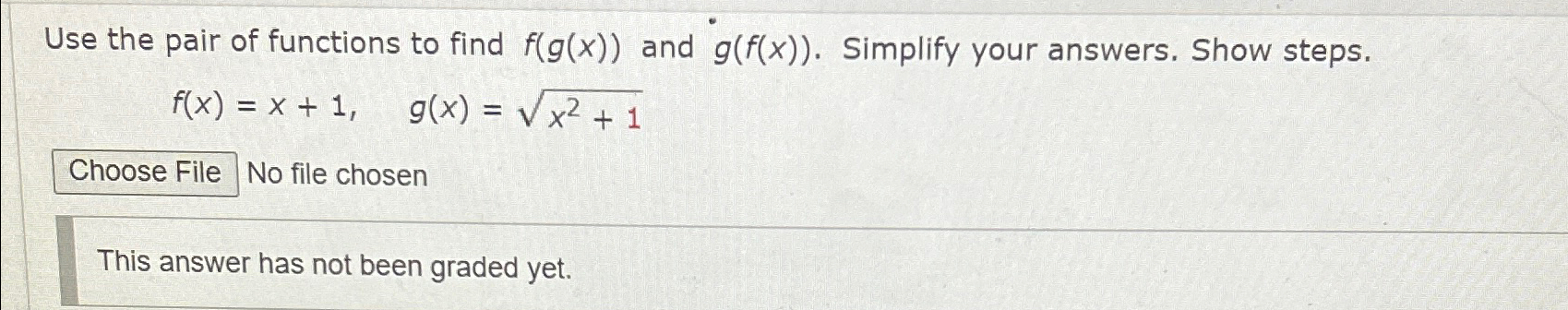Solved Use the pair of functions to find f(g(x)) ﻿and | Chegg.com