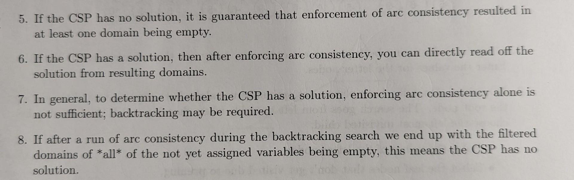 Solved 5. If the CSP has no solution, it is guaranteed that | Chegg.com