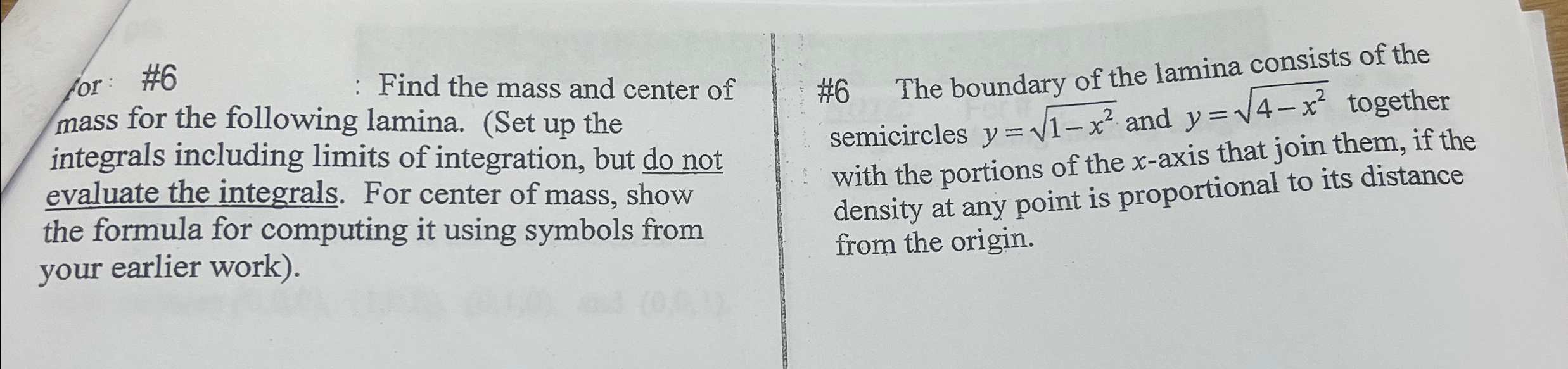 Solved or: #6 ﻿mass for the following lamina. (Set up the | Chegg.com