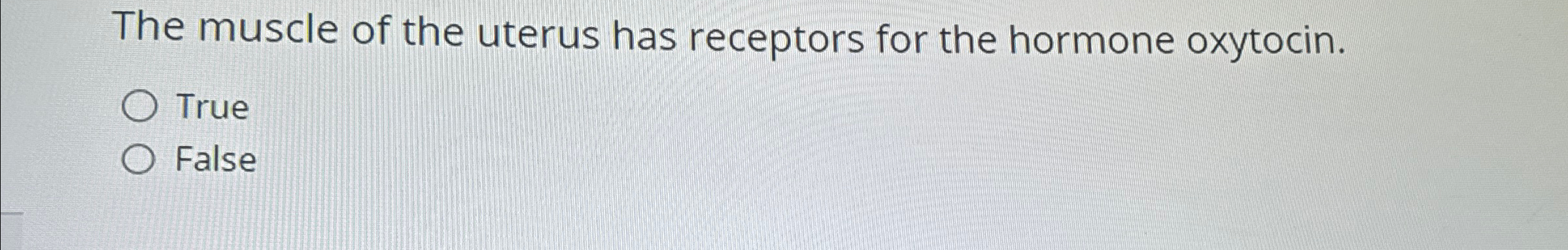 Solved The muscle of the uterus has receptors for the | Chegg.com