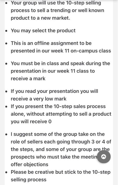 Solved • Your group will use the 10-step selling process to | Chegg.com