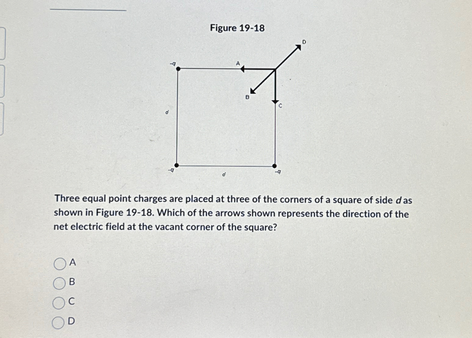 Solved Three equal point charges are placed at three of the | Chegg.com