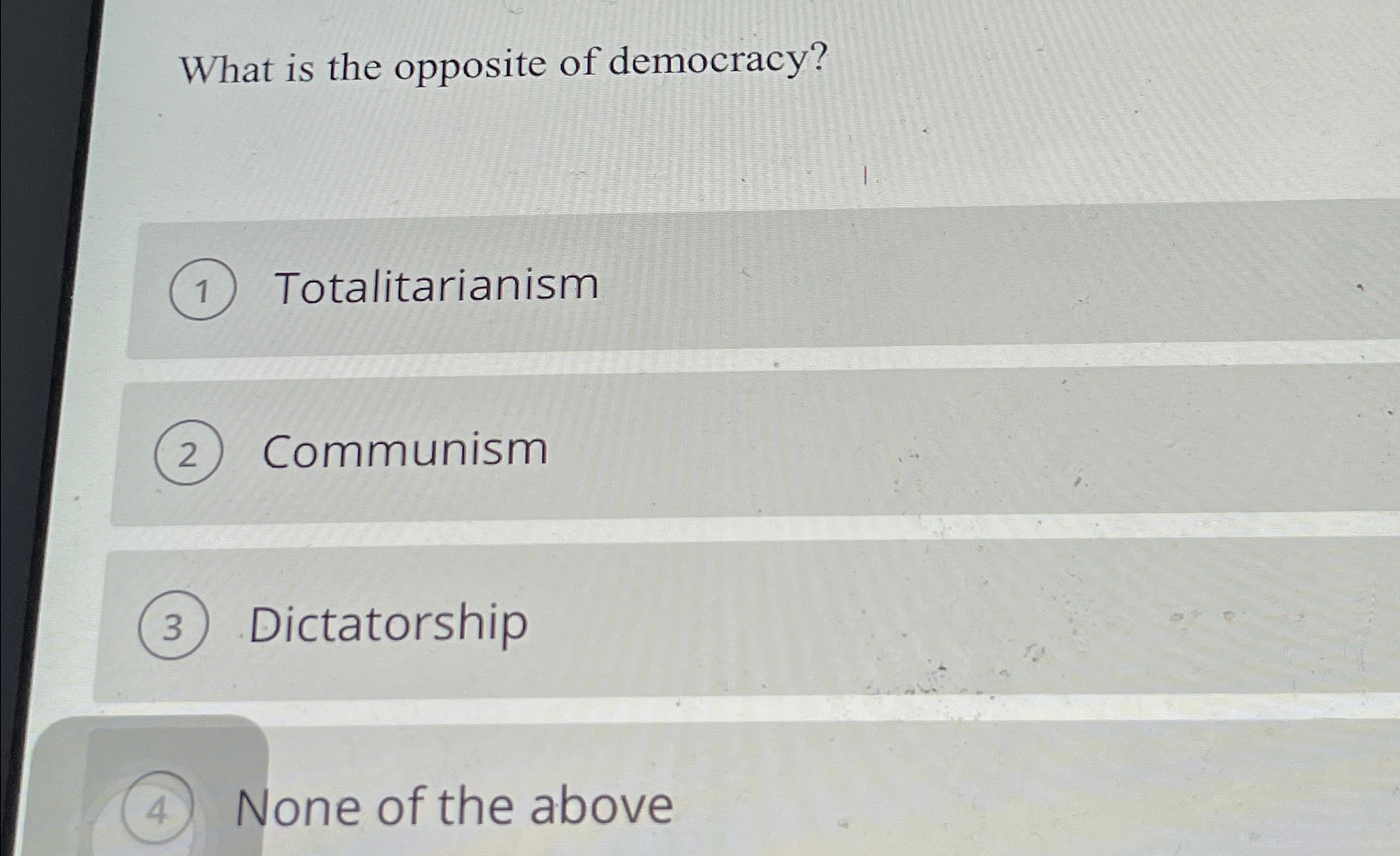 Solved What is the opposite of | Chegg.com