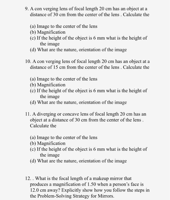Solved 9. A con verging lens of focal length 20 cm has an | Chegg.com