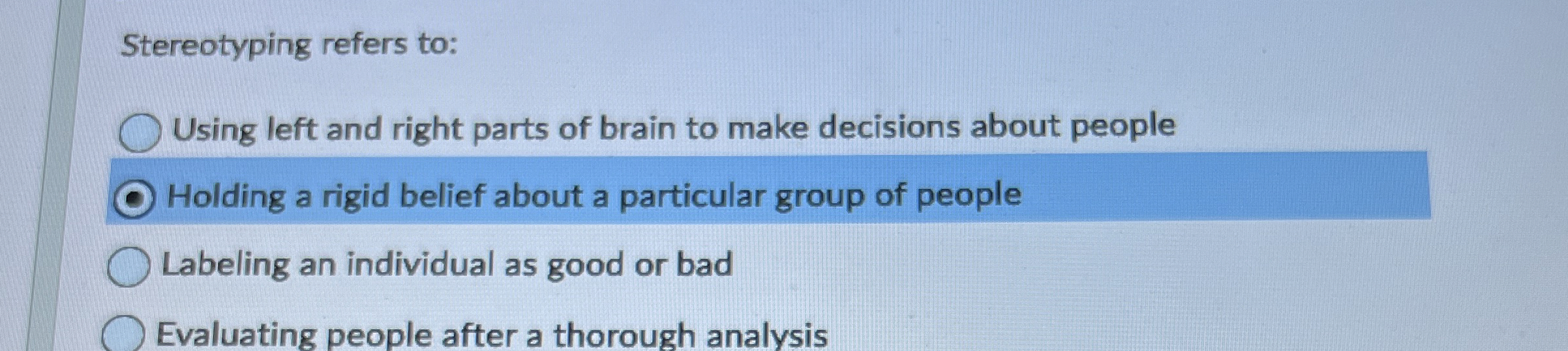 Solved Stereotyping refers to:Using left and right parts of | Chegg.com