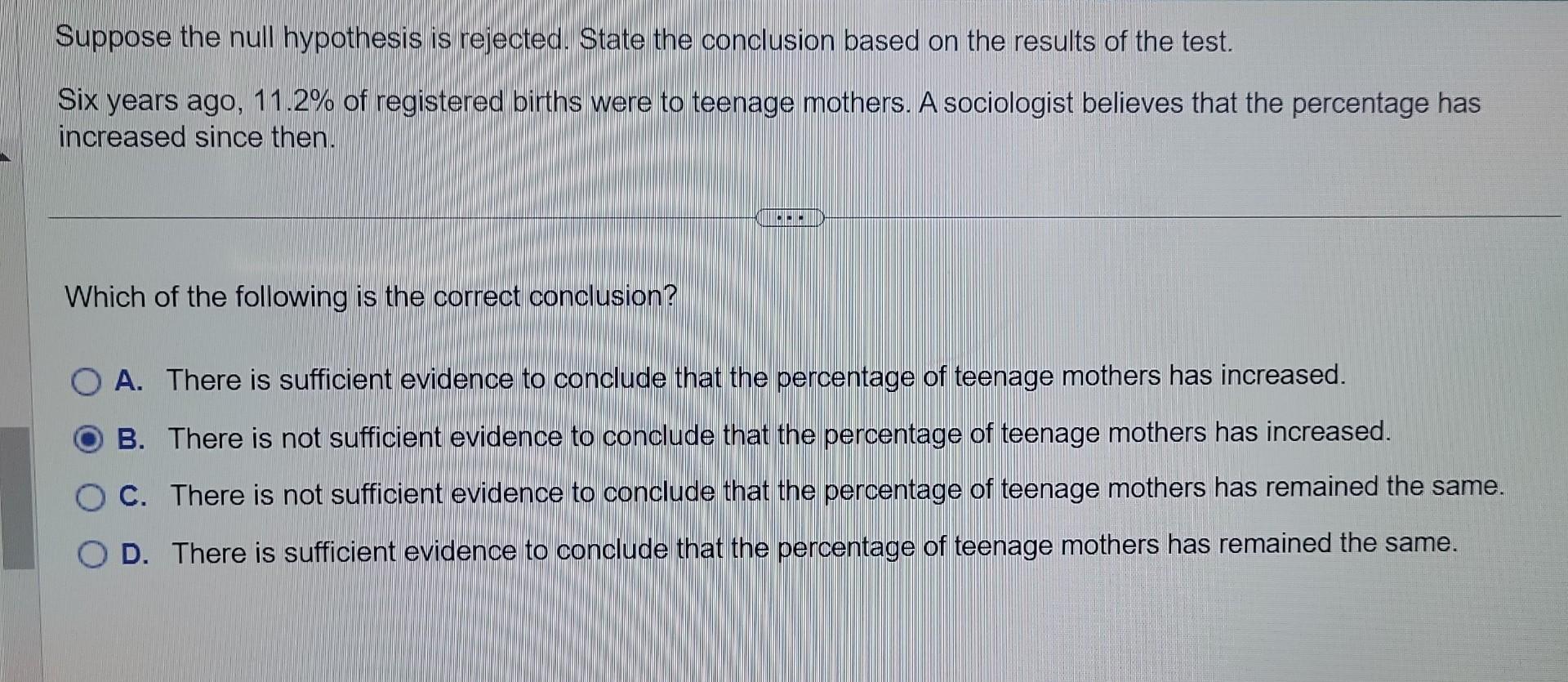 Solved Suppose the null hypothesis is rejected. State the | Chegg.com
