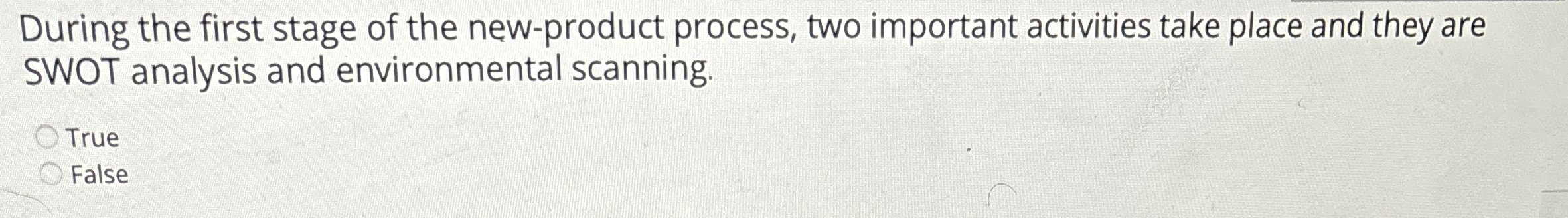 Solved During the first stage of the new-product process, | Chegg.com