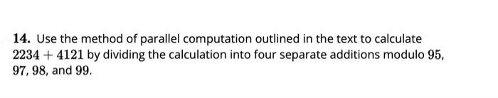 14. Use the method of parallel computation outlined | Chegg.com