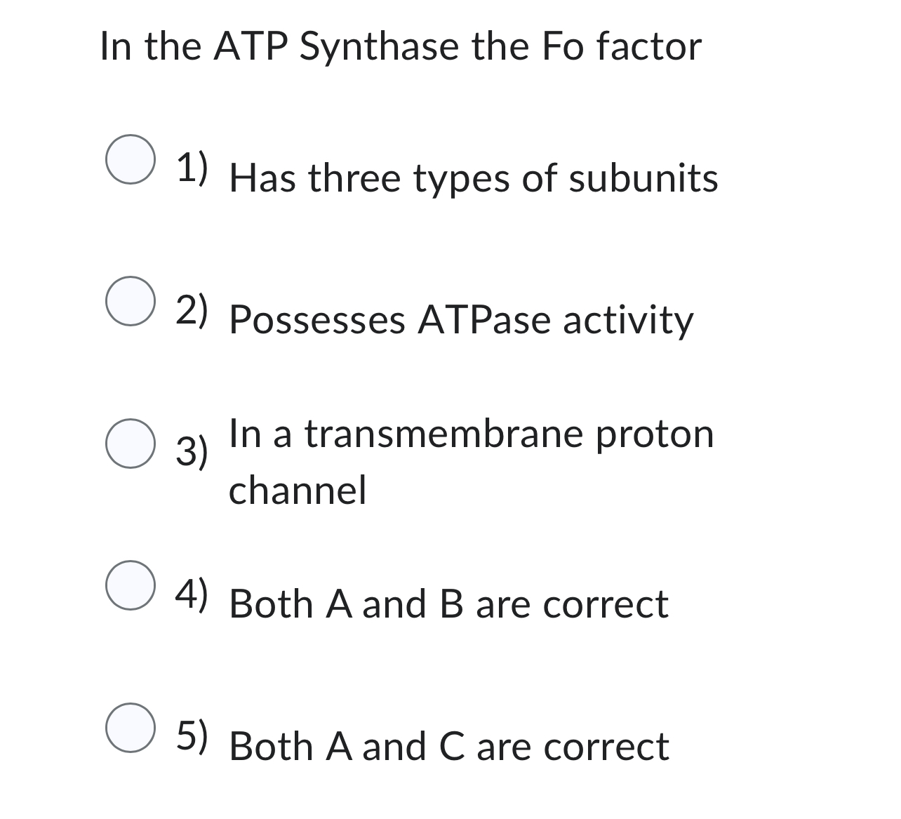 Solved In the ATP Synthase the Fo factorHas three types of | Chegg.com
