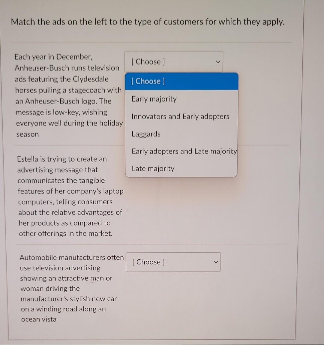Solved Match the ads on the left to the type of customers | Chegg.com