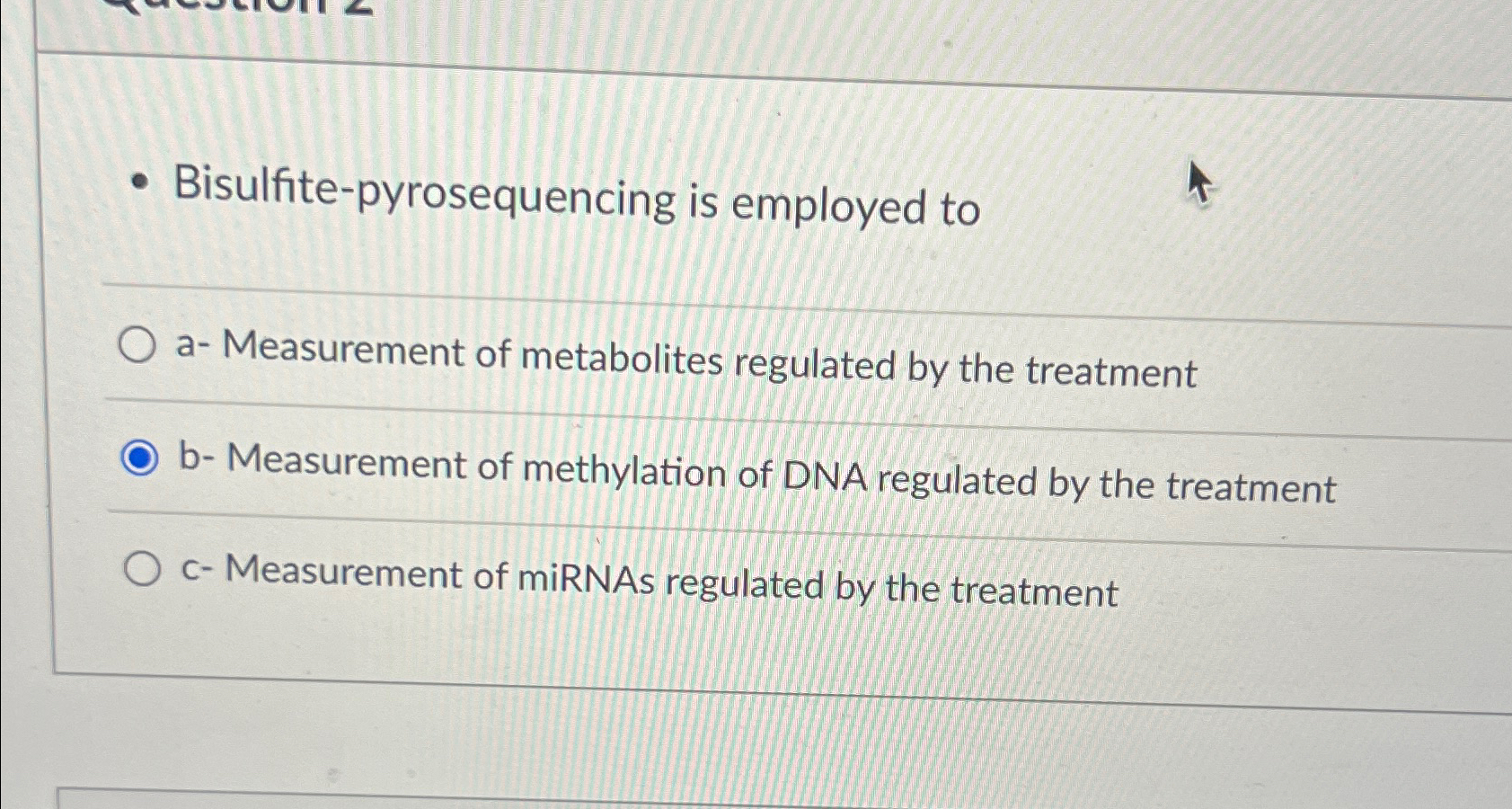 Solved Bisulfite-pyrosequencing is employed toa- | Chegg.com