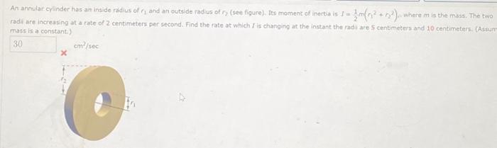 An annular cylinder has an inside radius of r1 and an | Chegg.com