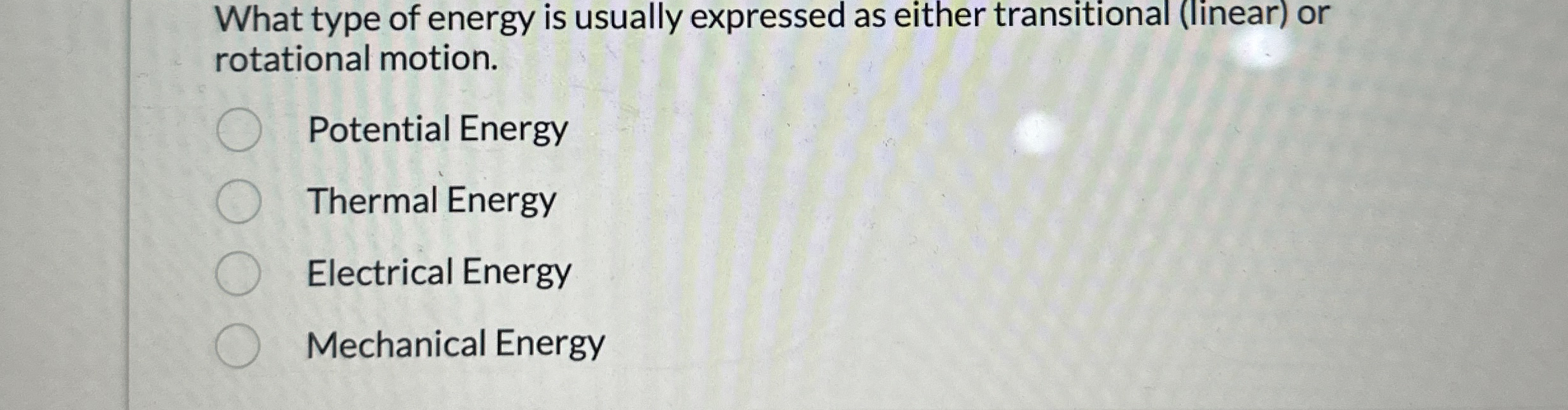 Solved What type of energy is usually expressed as either | Chegg.com