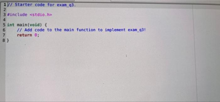 Solved Write a C program exam_q3.c which reads integers from | Chegg.com