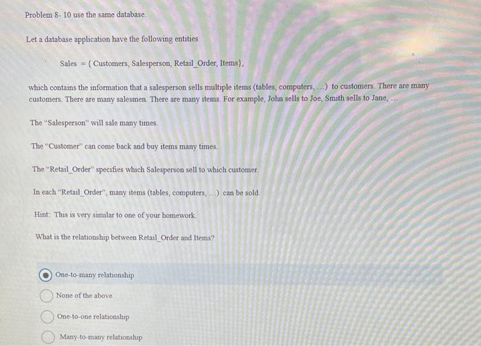 Solved Problem 8-10 use the same database. Let a database | Chegg.com