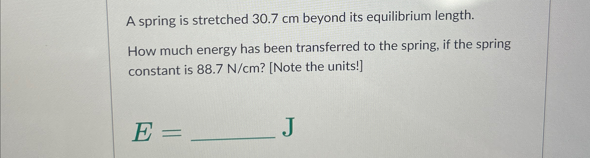 Solved A spring is stretched 30.7cm ﻿beyond its equilibrium | Chegg.com