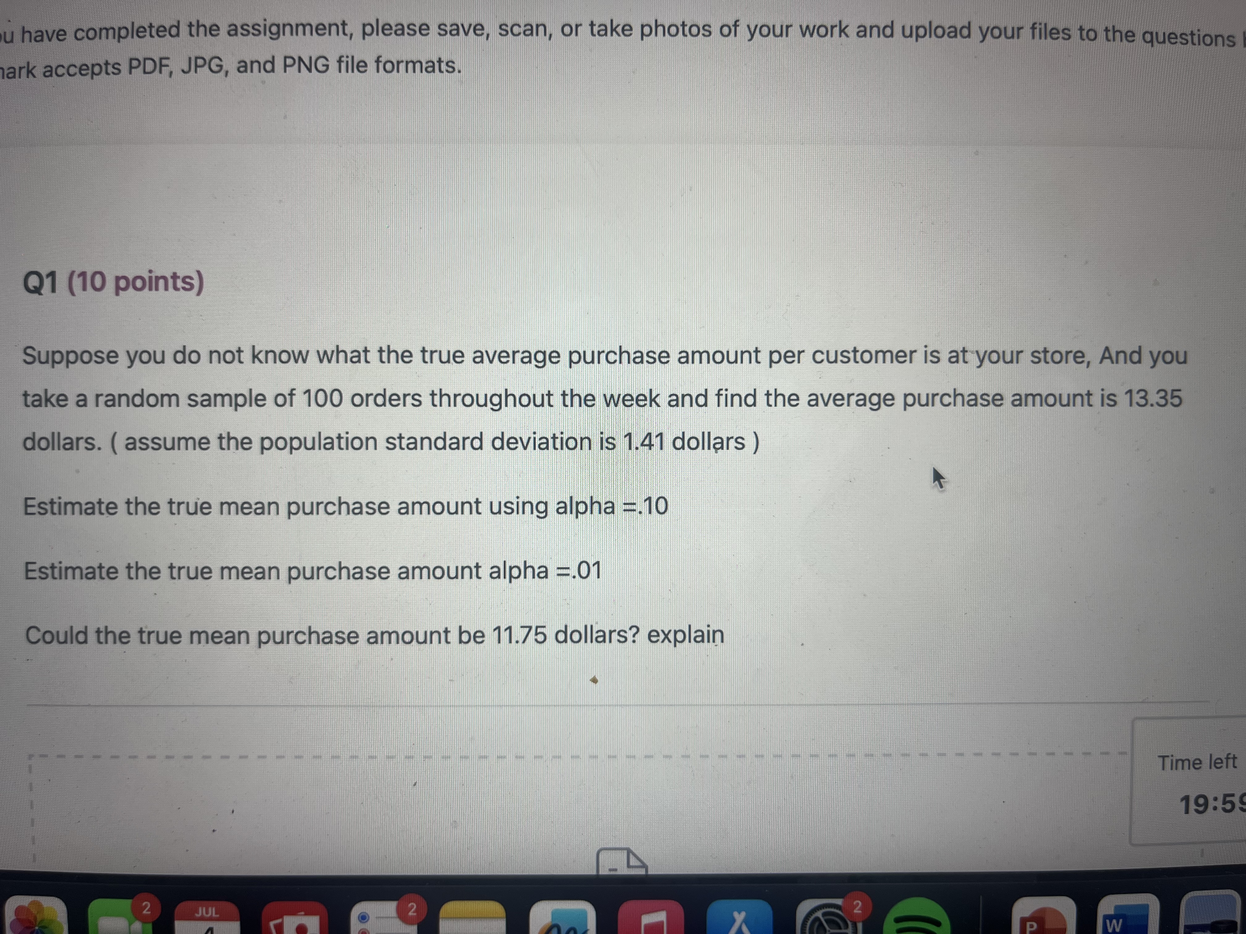Solved suppose you do not know what the true average | Chegg.com