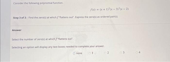 Solved Consider the following polynomial function. | Chegg.com