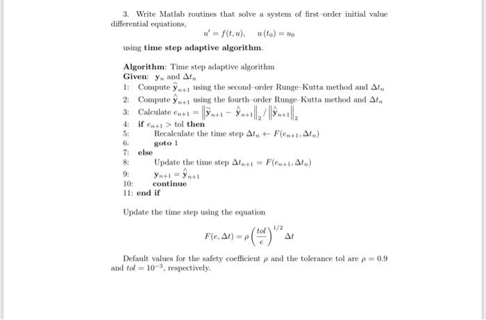 Solved Write Matlab routines that solve a system of | Chegg.com