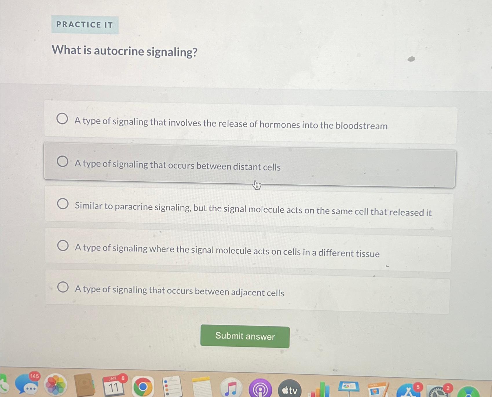 Solved PRACTICE ITWhat is autocrine signaling?A type of | Chegg.com