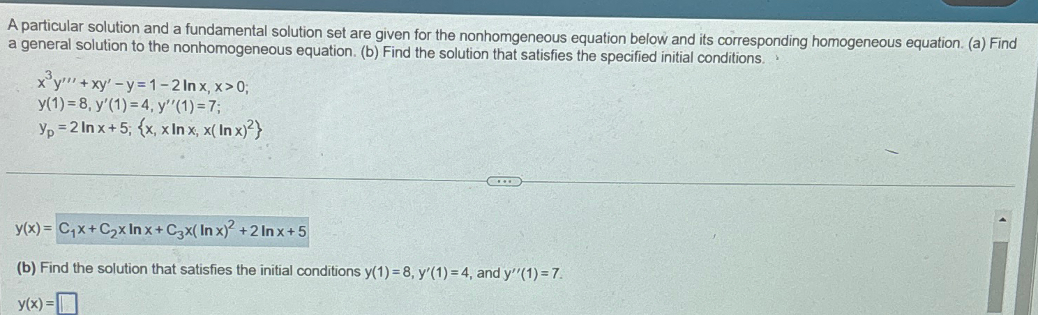 Solved A particular solution and a fundamental solution set | Chegg.com