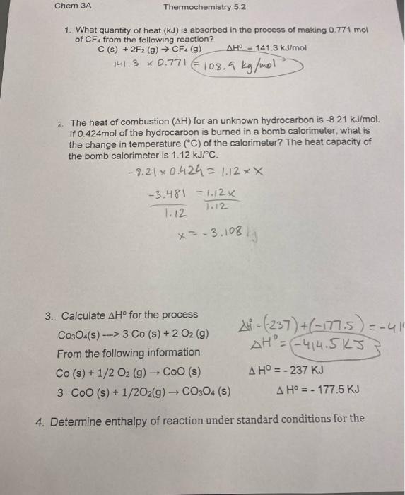 Solved Chem 3A Thermochemistry 5.2 1. What quantity of heat | Chegg.com